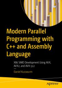 Modern Parallel Programming with C++ and Assembly Language | Buch 978-1-4842-7917-5