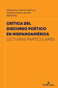 Crítica del discurso poético en Hispanoamérica | Buch 978-1-63667-791-0