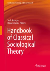 Handbook of Classical Sociological Theory | Buch 978-3-030-78204-7