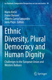Ethnic Diversity, Plural Democracy and Human Dignity | Buch 978-3-030 ...