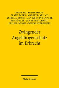 Zwingender Angehörigenschutz im Erbrecht | Buch 978-3-16-161708-9