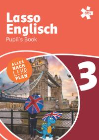 Lasso Englisch 3. Pupil's Book, Schulbuch | Buch 978-3-209-13610-7