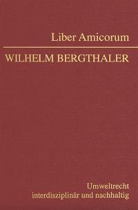 Liber Amicorum Wilhelm Bergthaler | Buch 978-3-214-25246-5