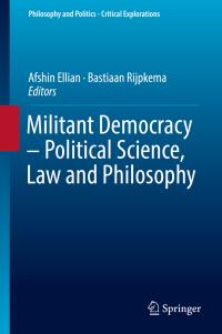 Militant Democracy – Political Science, Law and Philosophy | Buch 978-3 ...