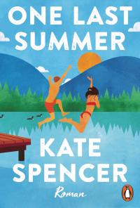 One Last Summer | Buch 978-3-328-11311-9