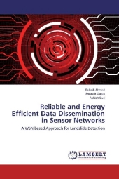 Reliable and Energy Efficient Data Dissemination in Sensor Networks online bestellen | | MANZ