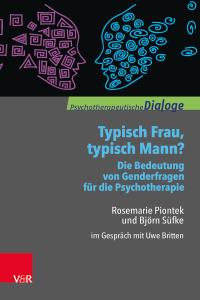 Typisch Frau, typisch Mann? Die Bedeutung von Genderfragen für die ...