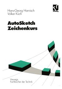 AutoSketch - Zeichenkurs | Buch 978-3-528-04939-3