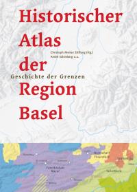 Historischer Atlas der Region Basel | Buch 978-3-85616-508-6