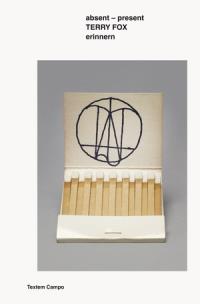 absent – present TERRY FOX erinnern | Buch 978-3-86485-310-4