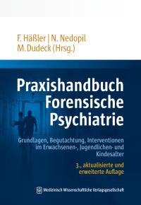 Praxishandbuch Forensische Psychiatrie | Buch 978-3-95466-643-0
