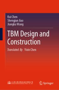 TBM Design and Construction | Buch 978-981-9900-58-9